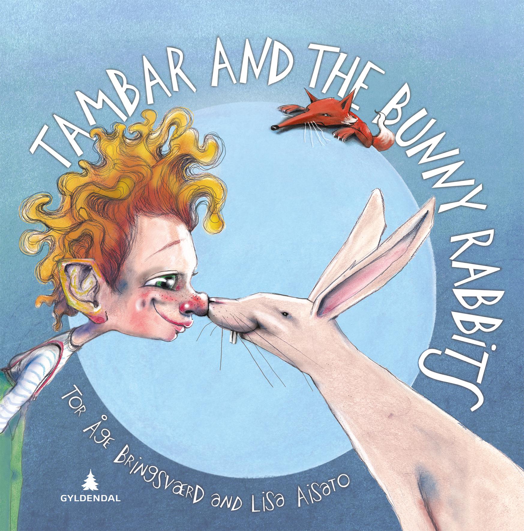 Tambar and the bunny rabbits | Leseskogen